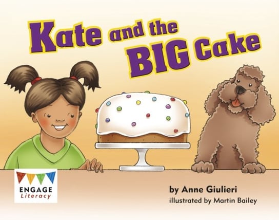 Kate and the Big Cake - Anne Giulieri | Książka w Empik