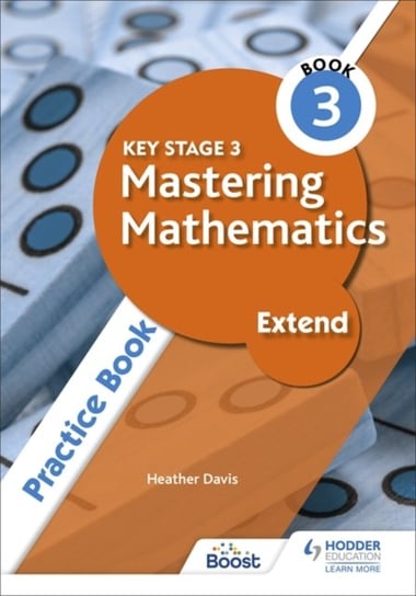 Key Stage 3 Mastering Mathematics Extend Practice Book 3 - Heather ... Key Stage 3 Mastering Mathematics Extend Practice Book 3 - Heather ...