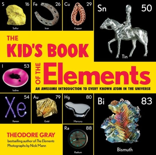 Kids Book of the Elements - Theodore Gray | Książka w Empik