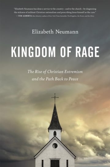 Kingdom of Rage - Elizabeth Neumann | Książka w Empik