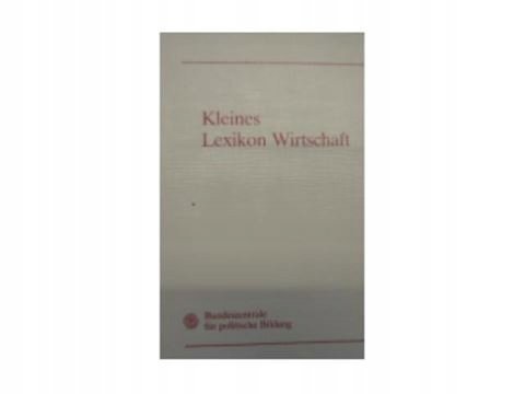 Kleines lexikon wirtschaft - Opracowanie zbiorowe | Książka w Empik