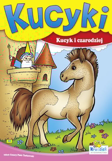 Kolorowanka Kucyki. Kucyk i czarodziej 98 - Opracowanie zbiorowe | Książka w Empik