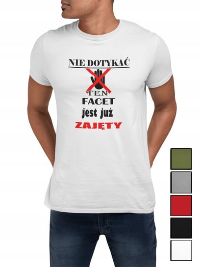 Koszulka Męska Prezent Dla Niego Walentynki Śmieszne Nie Dotykać Zajęty- M - Inna marka | Moda ...