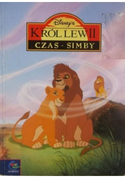 Król Lew II Czas Simby - Opracowanie zbiorowe | Książka w Empik