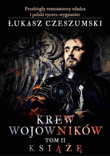 Książę. Krew wojowników. Tom 2 - ebook epub - Czeszumski Łukasz | Ebook ...