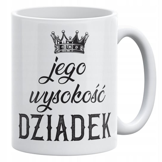 Kubek ceramiczny 330 ml Na Dzień Dziadka Prezent Upominek Jego Wysokość - Bullz | Sklep EMPIK.COM
