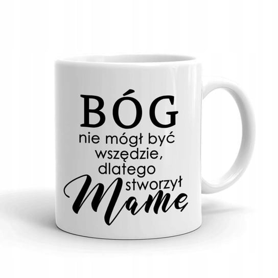 Kubek ceramiczny, Dzień mamy, BÓG STWORZYŁ MAMĘ 1, 330 ml, StyleCouture, biały - StyleCouture ...