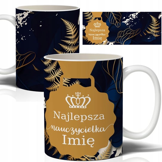 Kubek ceramiczny Prezent Dla Najlepszej Nauczycielki IMIĘ Wz, 330 ml, StyleCouture ...
