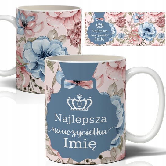Kubek ceramiczny Prezent Dla Najlepszej Nauczycielki IMIĘ Wz, 330 ml, StyleCouture ...