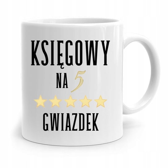 KUBEK KSIĘGOWEJ KSIĘGOWEGO KSIĘGOWY NA 5 GWIAZDEK z Nadrukiem ze Zdjęciem - PoliDraw | Sklep ...