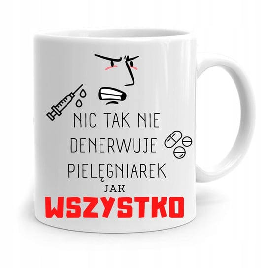 KUBEK PREZENT DLA PIELĘGNIARKI TAK NIE DENERWUJE z Nadrukiem ze Zdjęciem - PoliDraw | Sklep ...