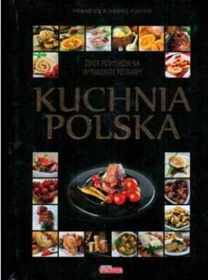 Kuchnia polska - Opracowanie zbiorowe | Książka w Empik