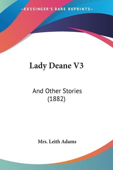 Lady Deane V3 - Leith Adams | Książka w Empik