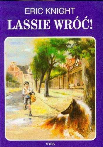 Lassie wróć - Knight Eric | Książka w Empik
