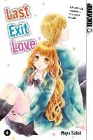 Last Exit Love 04 - Sakai Mayu | Książka w Empik
