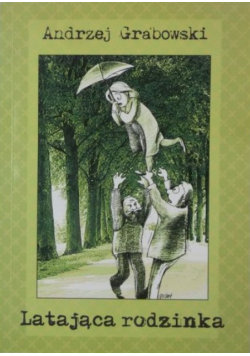 Latająca rodzinka dedykacja autora - Marek Andrzej | Książka w Empik