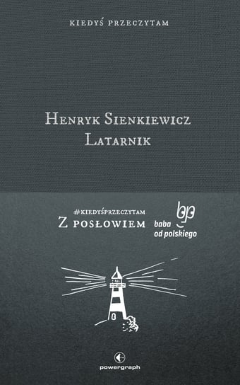 Latarnik - Sienkiewicz Henryk | Książka w Empik