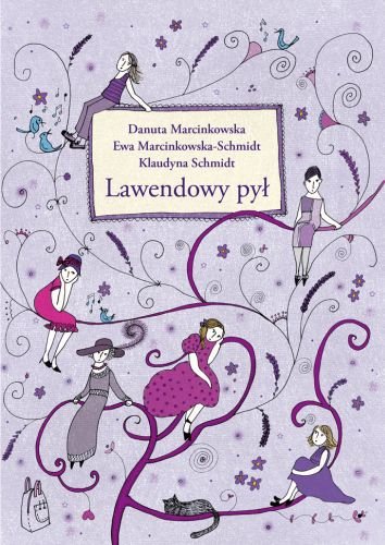 Lawendowy pył - Marcinkowska Danuta | Książka w Empik