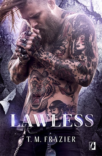 Lawless. King. Tom 3 - Frazier T.M. | Książka w Empik