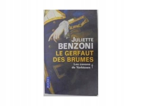 Le Gerfaut des brumes - Benzoni Juliette | Książka w Empik