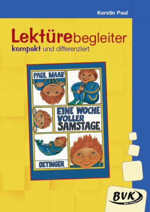 Lektürebegleiter - kompakt und differenziert: Eine Woche voller ...