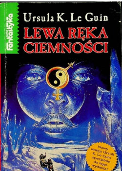 Lewa ręka ciemności - Le Guin Ursula K. | Książka w Empik