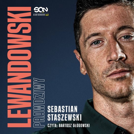 Lewandowski. Prawdziwy - audiobook - Staszewski Sebastian | Audiobook ...