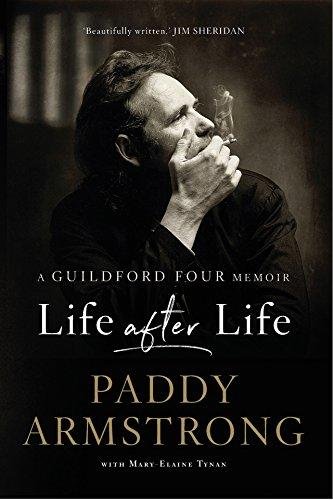 Life After Life. A Guildford Four Memoir - Paddy Armstrong | Książka w Empik