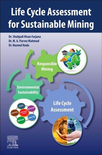Life Cycle Assessment for Sustainable Mining - Opracowanie zbiorowe ...