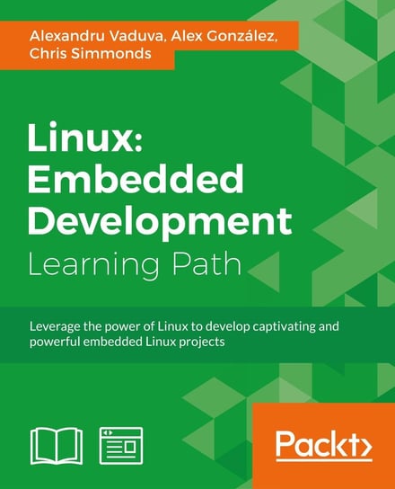 Linux: Embedded Development - ebook epub - Alexandru Vaduva | Ebook ...