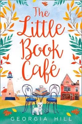 Little Book Cafe - Hill Georgia | Książka w Empik