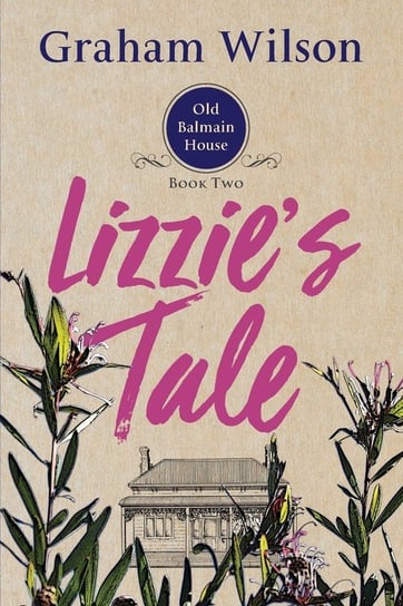 Lizzie's Tale - Graham Wilson | Książka w Empik