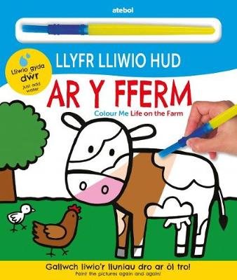 Llyfr Lliwio Hud - Ar y Fferm / Colour Me - Life on the Farm - Roger ...