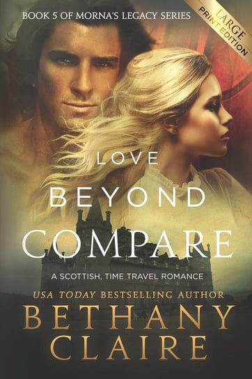 Love Beyond Compare (Large Print Edition) - Claire Bethany | Książka w ...