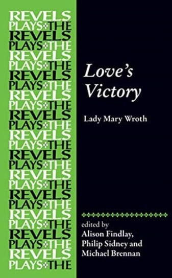 Loves Victory: By Lady Mary Wroth - Opracowanie zbiorowe | Książka w Empik