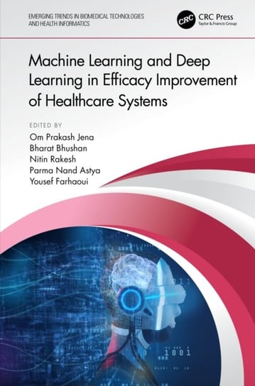 Machine Learning and Deep Learning in Efficacy Improvement of ...