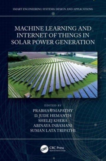 Machine Learning and the Internet of Things in Solar Power Generation ...