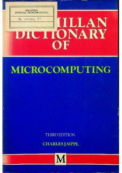 Macmillan dictionary of microcomputing - Opracowanie zbiorowe | Książka w Empik