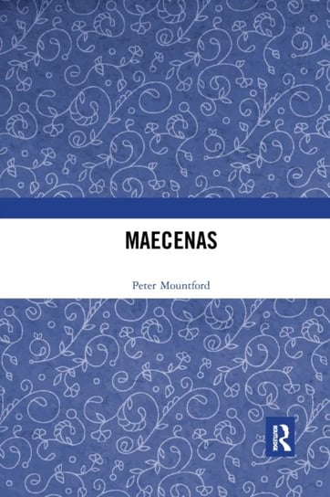 Maecenas - Peter Mountford | Książka w Empik