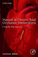 Manual of Coronary Chronic Total Occlusion Interventions - Brilakis Emmanouil | Książka w Empik
