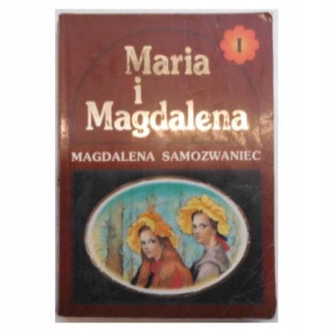 Maria i Magdalena - Samozwaniec Magdalena | Książka w Empik