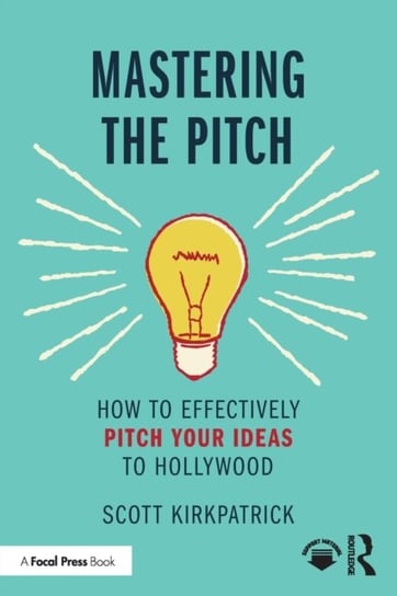 Mastering the Pitch: How to Effectively Pitch Your Ideas to Hollywood ...