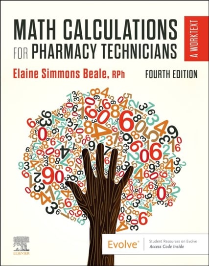 Math Calculations for Pharmacy Technicians: A Worktext - Opracowanie ...