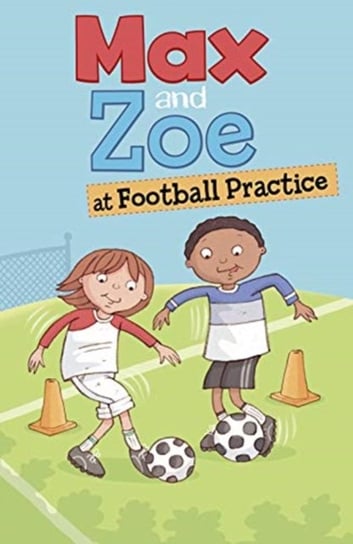 Max And Zoe At Football Practice - Shelley Swanson Sateren | Książka w ...