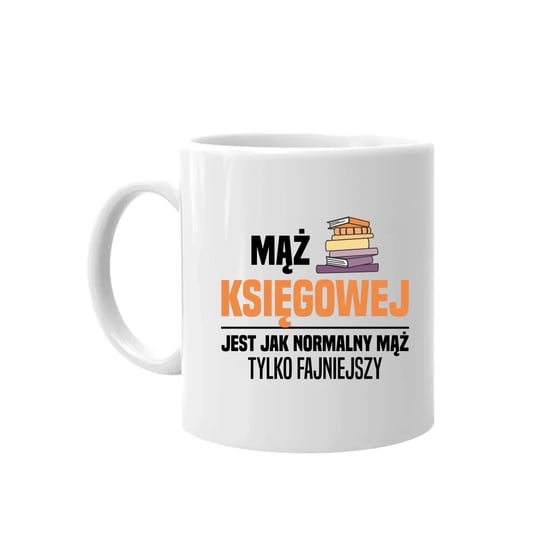 Mąż księgowej jest jak normalny mąż - kubek na prezent - Koszulkowy | Sklep EMPIK.COM