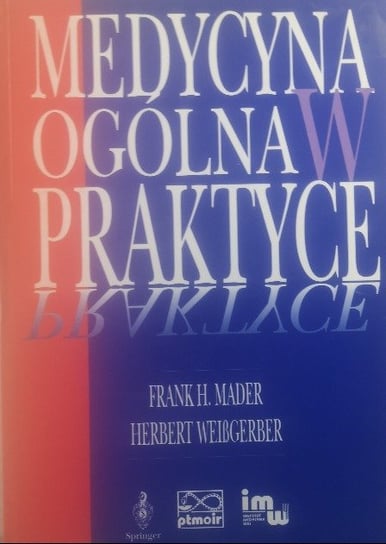 Medycyna ogólna w praktyce - Opracowanie zbiorowe | Książka w Empik