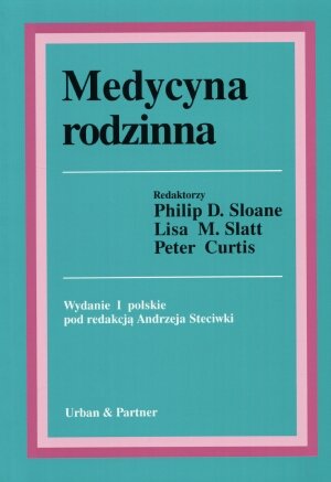 Medycyna rodzinna - Sloane Philip D. | Książka w Empik