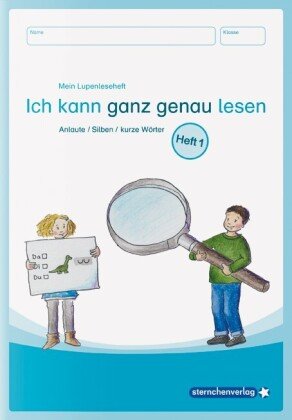 Mein Lupenleseheft 1 - Ich kann ganz genau lesen - - Sternchenverlag ...