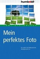 Mein perfektes Foto - Striewisch Tom! | Książka w Empik