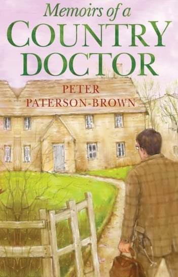 Memoirs of a Country Doctor - Peter Paterson-Brown | Książka w Empik